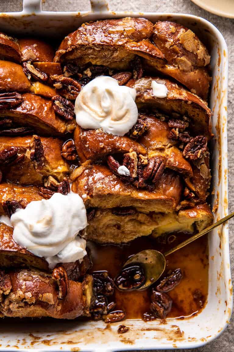 Baked Butter Pecan French Toast. - Half Baked Harvest