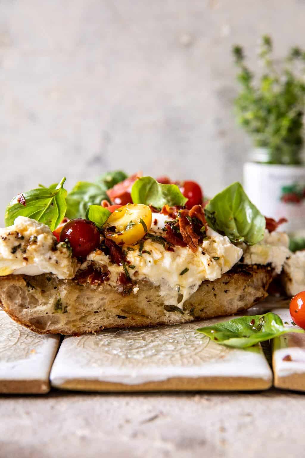 Caprese Garlic Bread with Crispy Prosciutto. - Half Baked Harvest